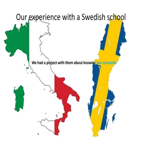 Our experience with Sweden | PPT