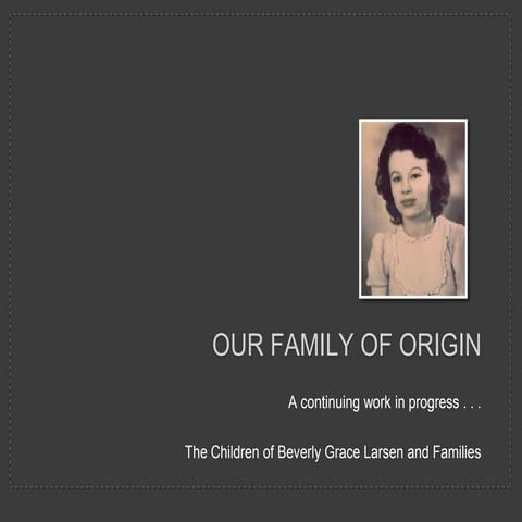Our family of origin | PPTX