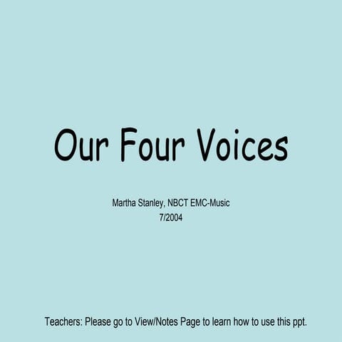 Our Four Voices | PPT