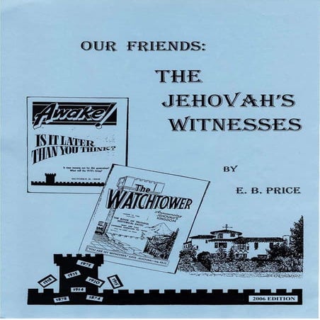 Our Friendsthe Jehovahs Witnesses | PDF