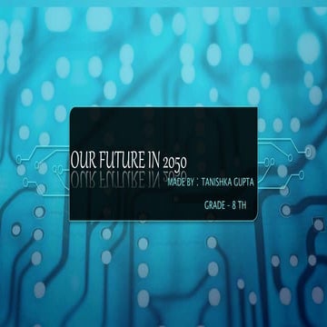 Our future in 2050 | PPTX