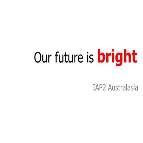 Our Future Is Bright | PPT