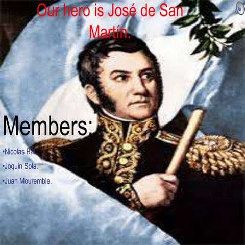 Our hero is jose de san marti n | PPTX