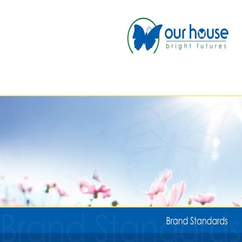 Our House Branding Guide and Marketing booklet - 11x8.5 | PPT