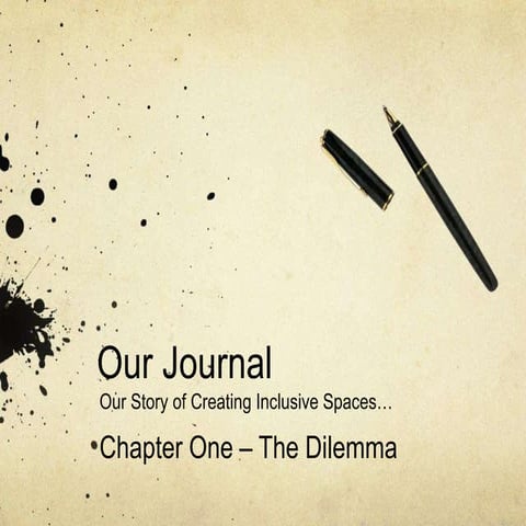Our Journal Chapter One | PPT