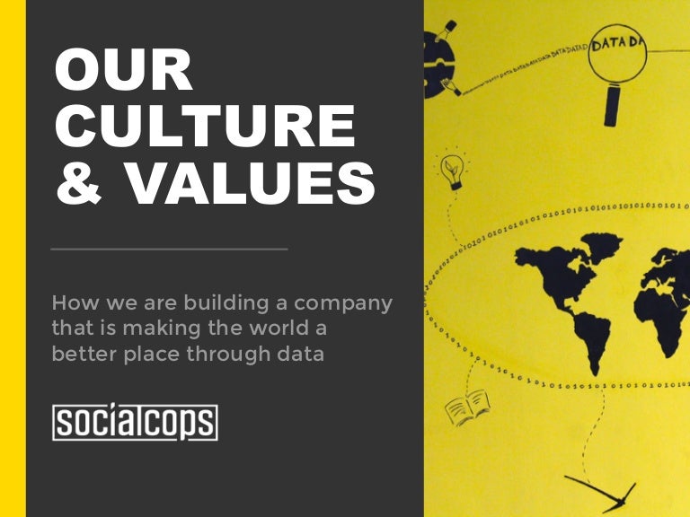 Our history, culture, and values – most valuable values in the world ...