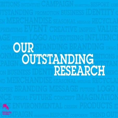 Our Outstanding Research, by Outstanding Branding | PDF
