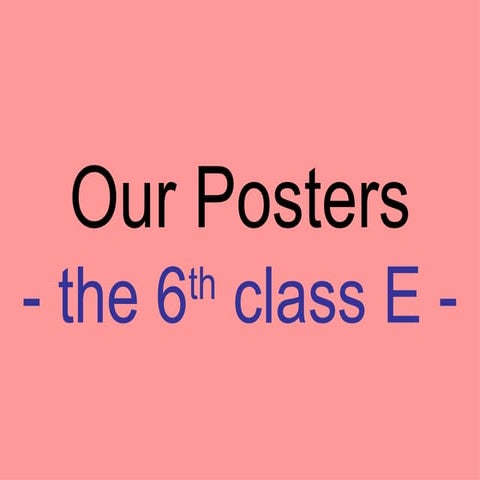Our Posters | PPT
