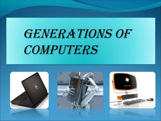 Evolution of Computer | PDF | Computing | Technology & Computing