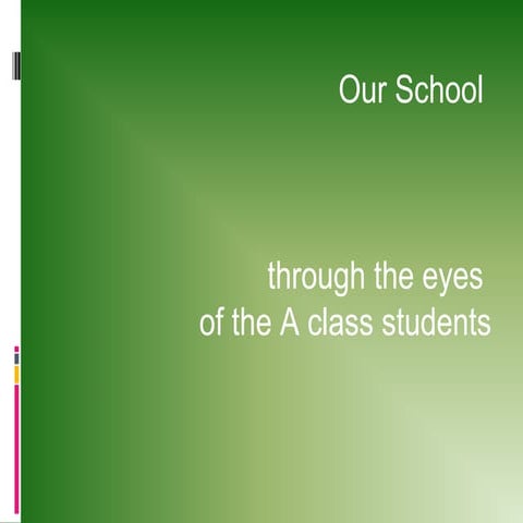 Our school in english 2013 | PPT
