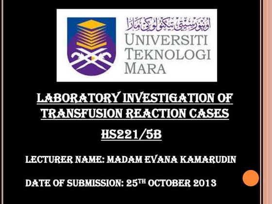 Investigation of transfusion reaction | PPTX