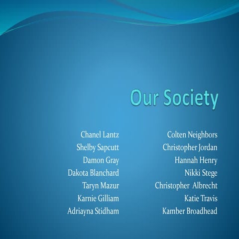 Our society | PPT