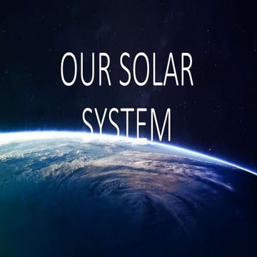 The structure of our solar system alice wang-final version | PPTX