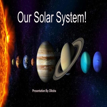 Our Solar System! - Physics Project.pptx