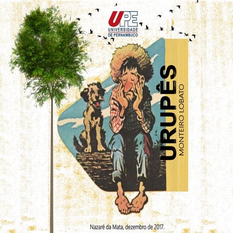 URUPÊS - MONTEIRO LOBATO | PPTX