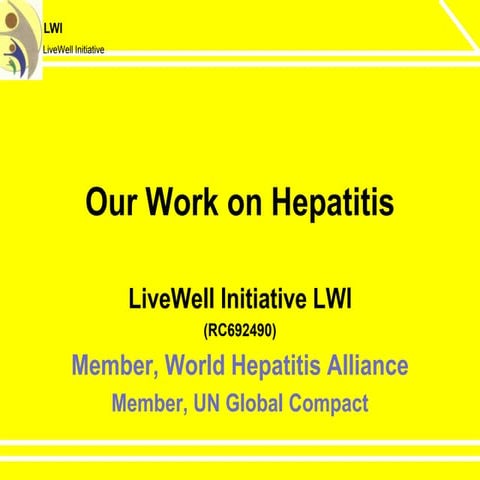 LiveWell Initiative LWI - our success story powerpoint | PPT