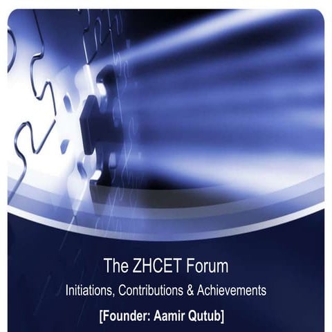 The ZHCET Forum by Aamir Qutub- Contributions to ZHCET, AMU | PPTX ...