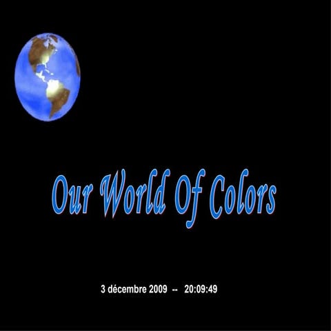 Our World Of Colors | PPT