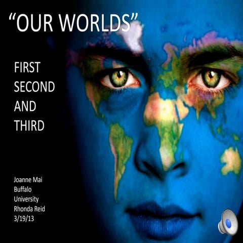Our worlds | PPTX