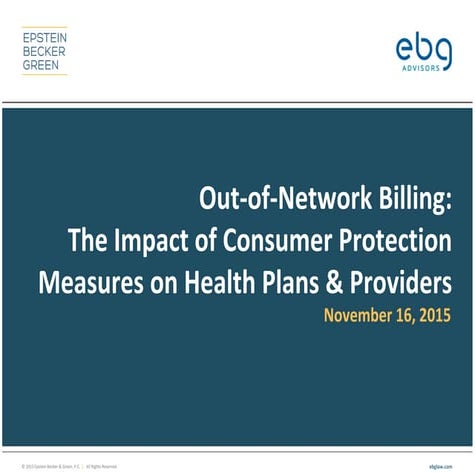 Out-of-Network Billing: The Impact of Consumer Protection Measures on ...