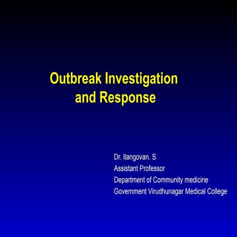 Outbreak investigation ppt | PPTX