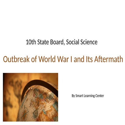 OutBreak of the world war 1 and aftermath.pptx