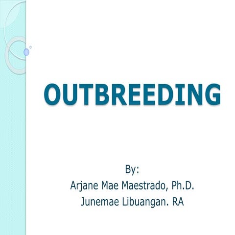 Outbreeding | PPTX