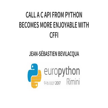 Call A C Api From Python Becomes More Enjoyable With Cffi Pdf Programming Languages Computing