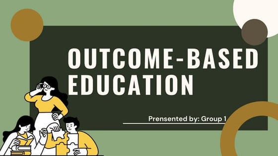 Outcomes-Based Education | PPT