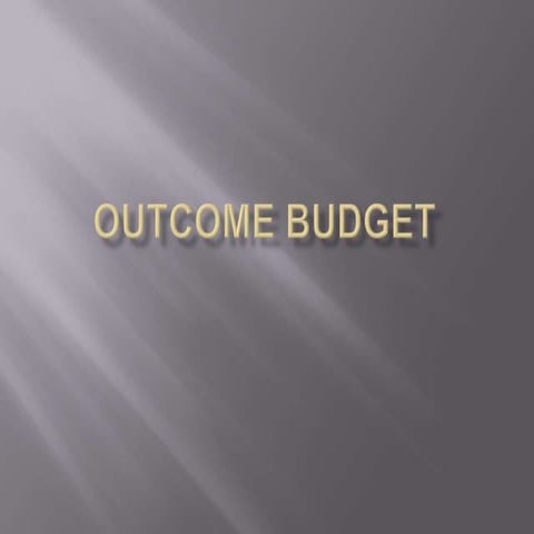 Outcome budget | PPT