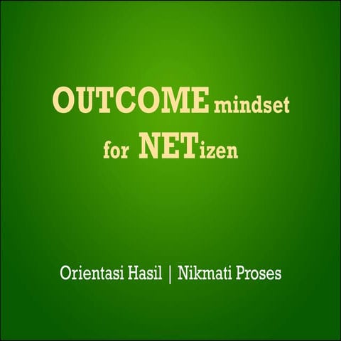 Outcome mindset for netizen | PDF