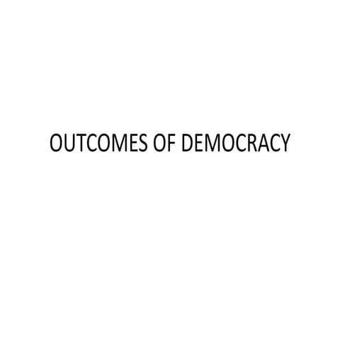 OUTCOMES OF DEMOCRACY CLASS X 10 | PDF