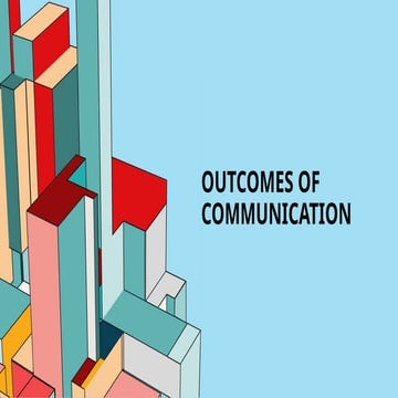 Outcomes of Communication & Overcoming | PPTX