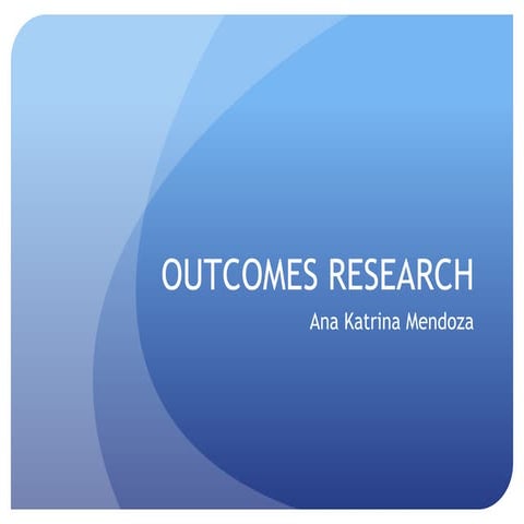 Outcomes Research | PPTX