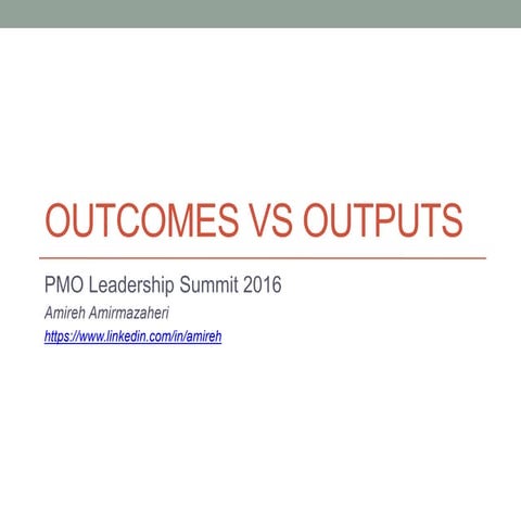 Outcomes vs outputs | PPT