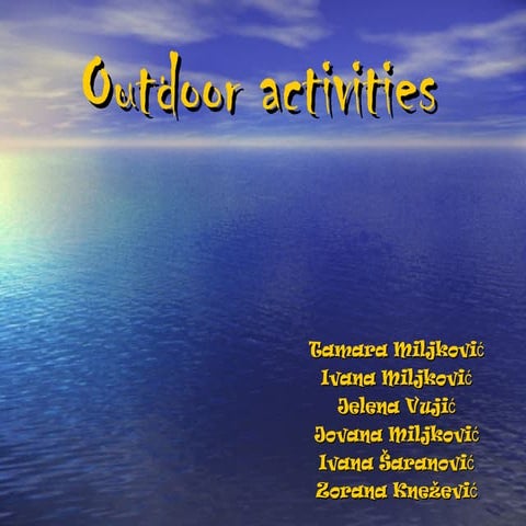 Outdoor activities VII4 | PPT