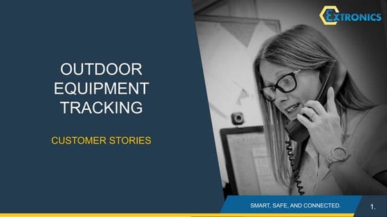 Asset Tracking customer stories from Extronics Advance | PPT