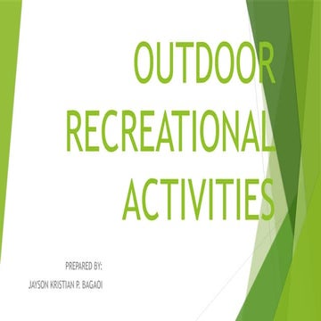 outdoorrecreationalactivities-151126011202-lva1-app6891.pptx