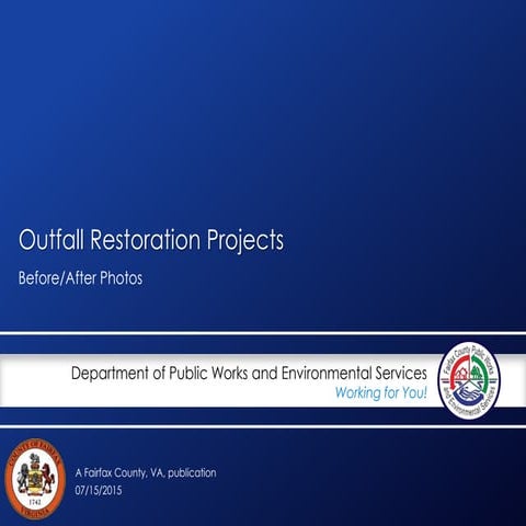 Outfall Restoration Projects Before and After Photos July 2015 | PPTX