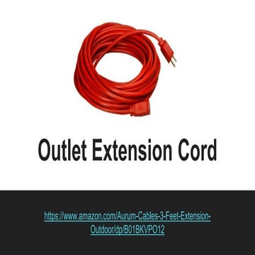 Extension Cord Safety at Workplace & Residence. | PPTX