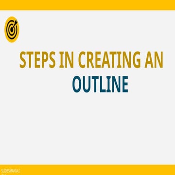 OUTLINING-STEPS.pptxjolllllllajwowj kkajajakaj | PPTX