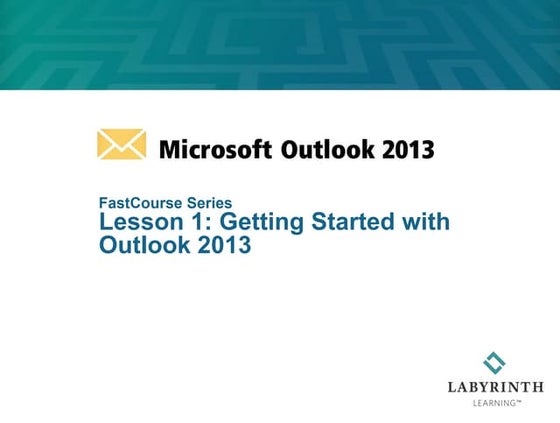 13 Tips to Master Microsoft Outlook 2013 | PPT
