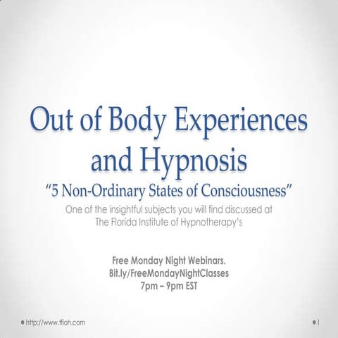 Out of body Experiences - Hypnosis from the Florida School of ...