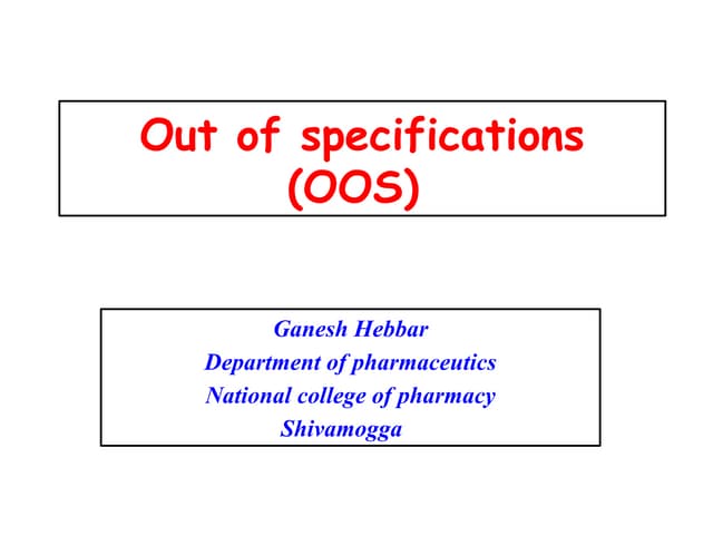 Investigation of OOS and OOT results | PPTX