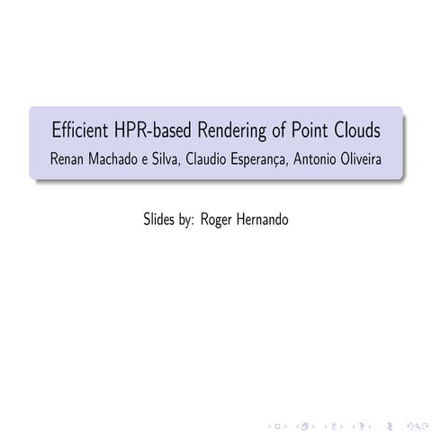 Efficient HPR-based Rendering of Point Clouds | PDF | 3-D Graphics | Computer Software and ...