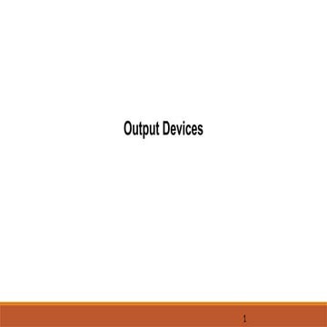 Introduction to Computer - Output Devices.pptx