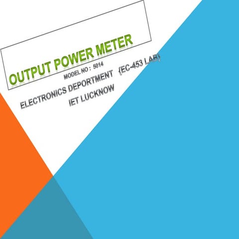 Output power meter | PPTX | Physics | Science