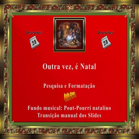 Outra vez, é natal | PPTX