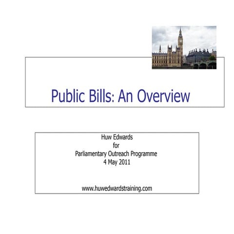 Public Bills: An overview | PPT