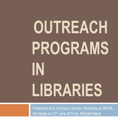 Outreach programme in libraries | PPTX